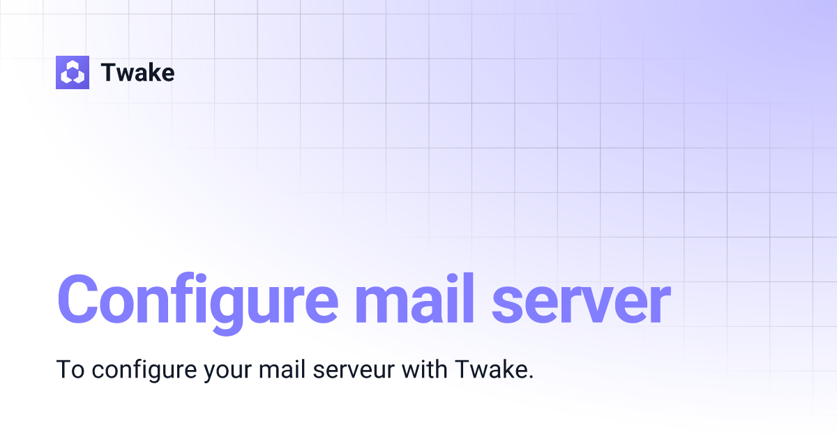 Configure mail server | Twake